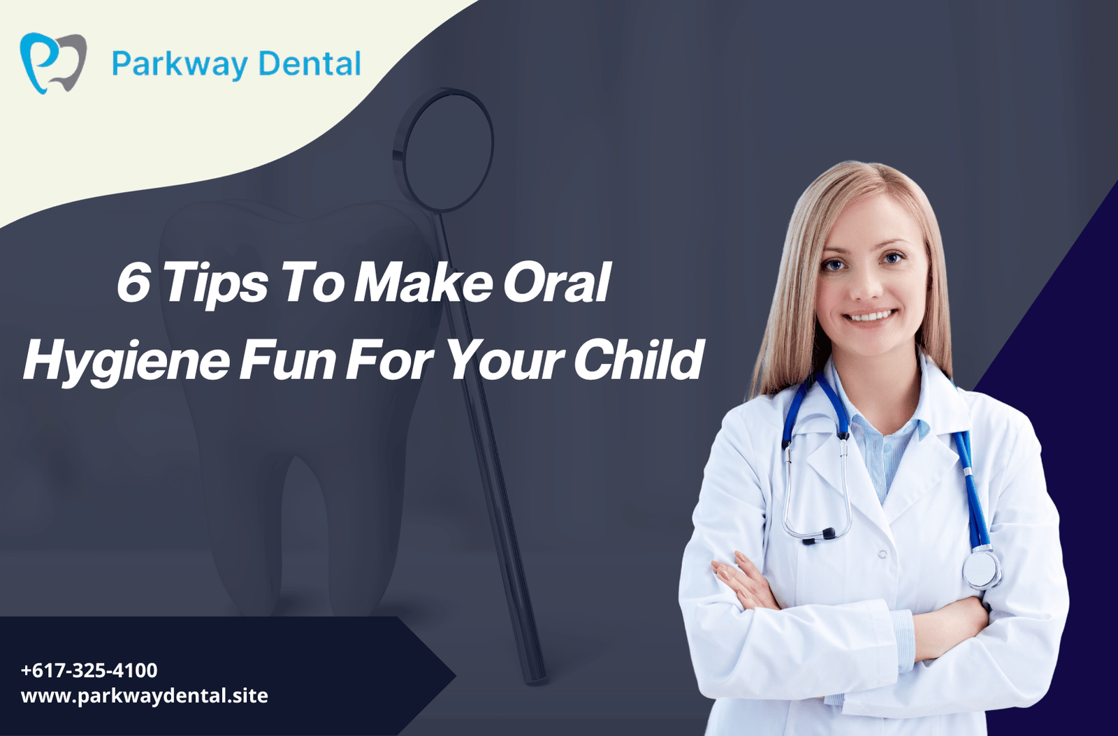 6 Tips To Make Oral Hygiene Fun For Your Child