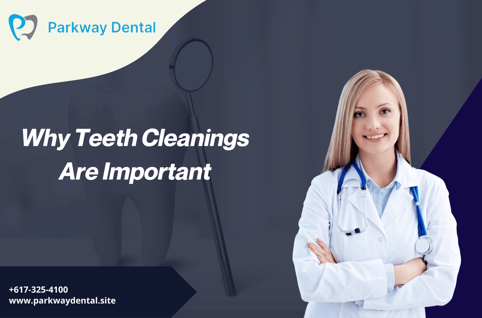 Why Teeth Cleanings Are Important Parkway Dental